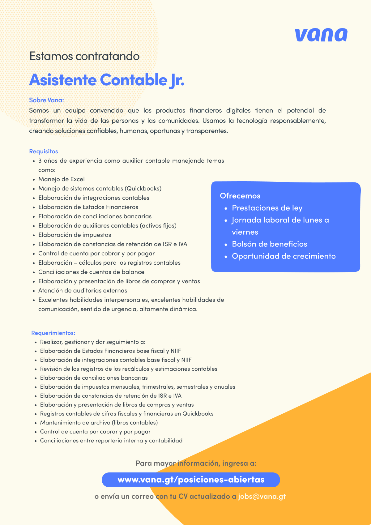 Vana - Posiciones abiertas